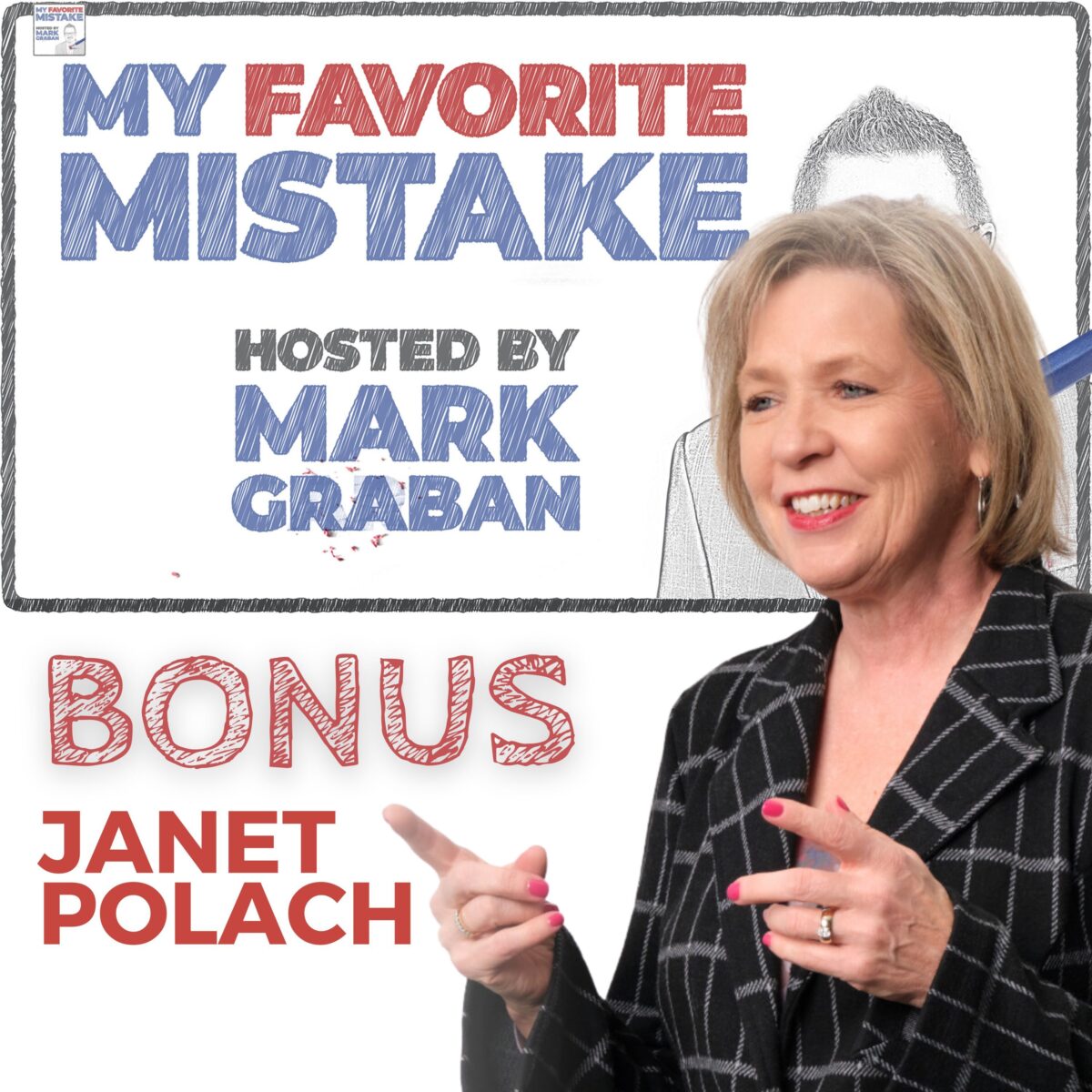 My Favorite Mistake — Bonus: Janet Polach, Ph.D. on The Strategic ...